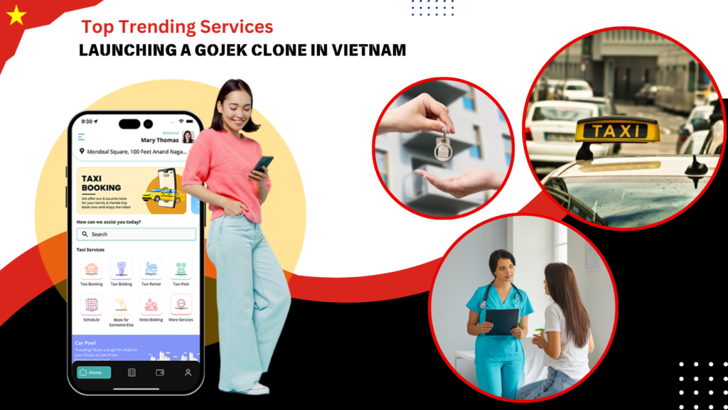 Launching A Gojek Clone In Vietnam? Top 10 Trending Services - Mediatakeout